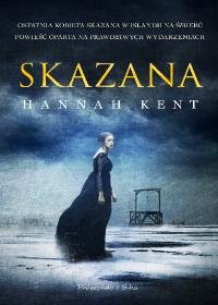 Skazana - Kent Hannah | Książka w Empik