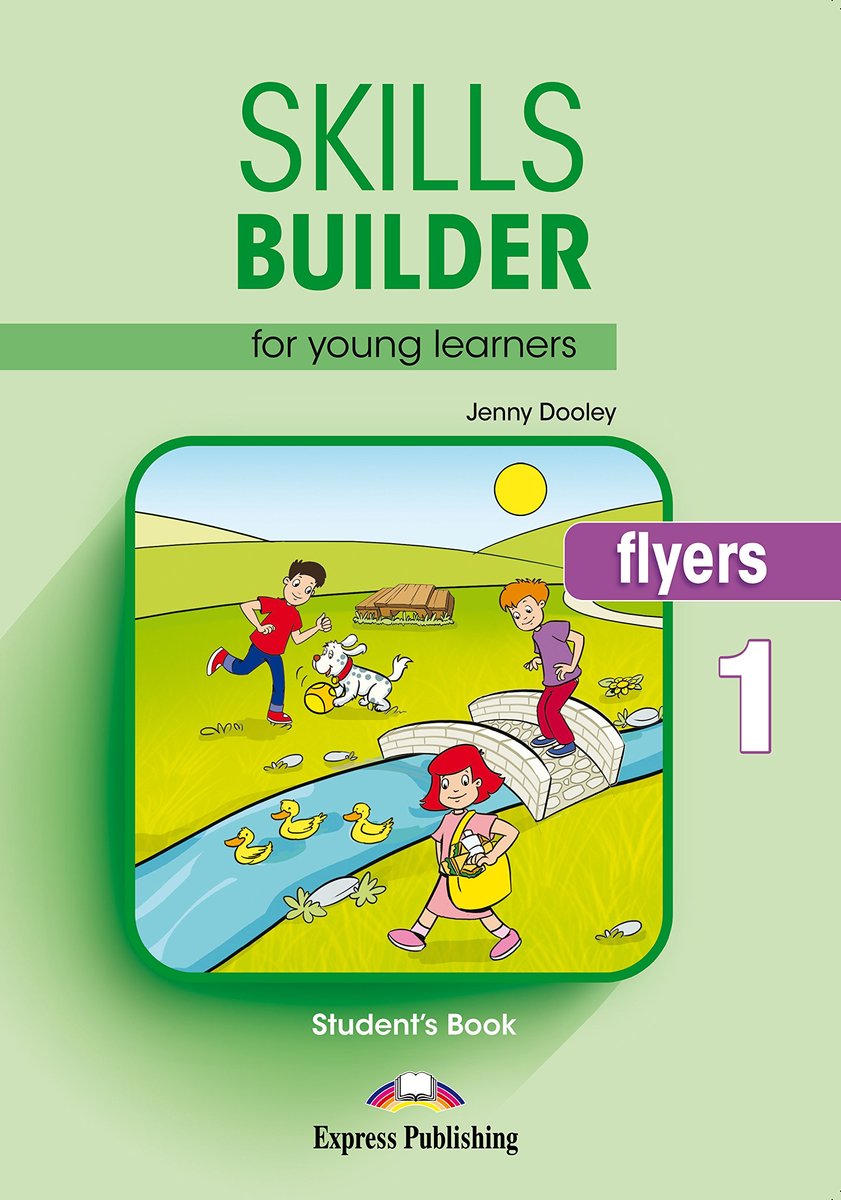 Skills Builder. Flyers 1. Student's Book - Dooley Jenny | Książka w Empik Skills Builder. Flyers 1. Student's Book - Dooley Jenny | Książka w Empik
