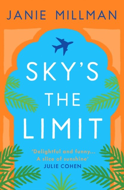 Skys the Limit: A heartwarming journey of love, forgiveness and ...