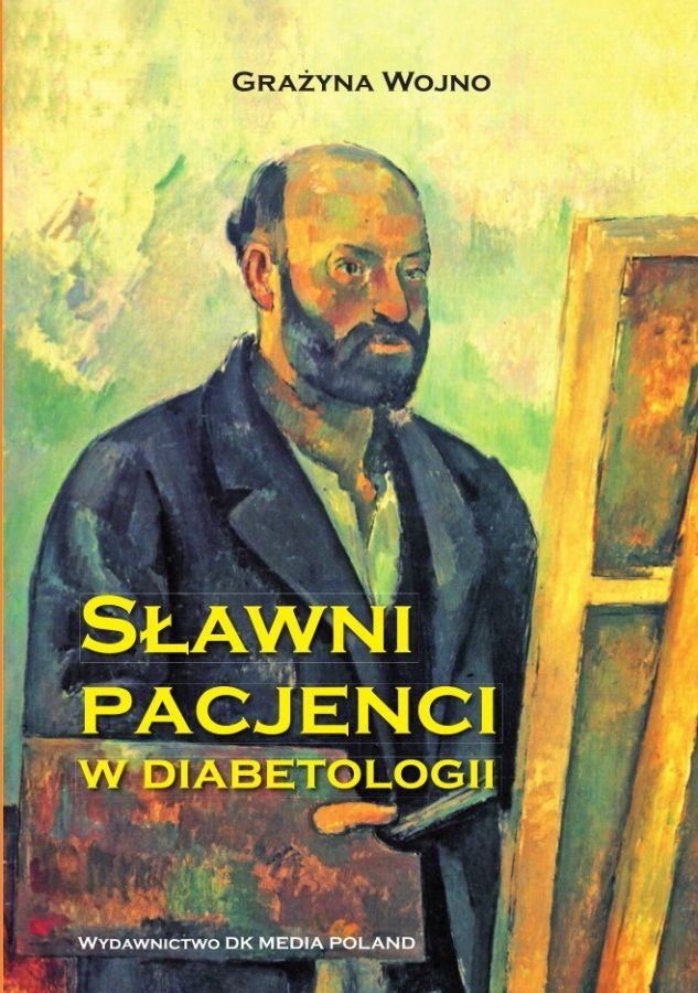 Sławni pacjenci w diabetologii - Wojno Grażyna | Książka w Empik