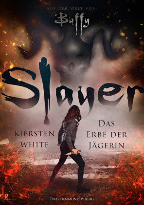 Slayer - Das Erbe der Jägerin - Drachenmond Verlag | Książka w Empik