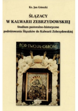 Ślązacy w Kalwarii Zebrzydowskiej - | Książka w Empik