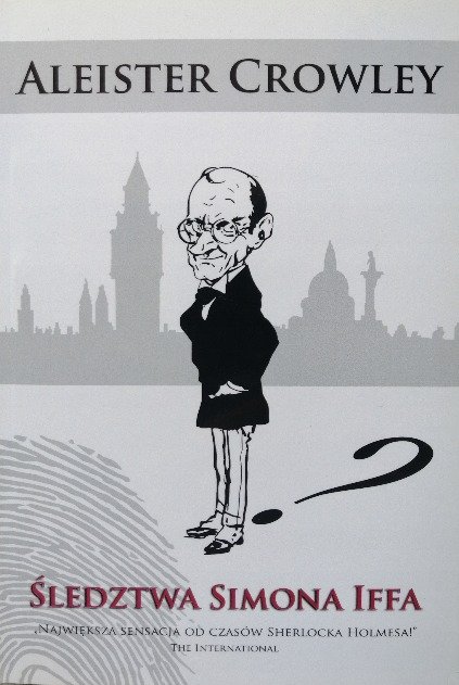 Śledztwa Simona Iffa - Crowley Aleister | Książka w Empik