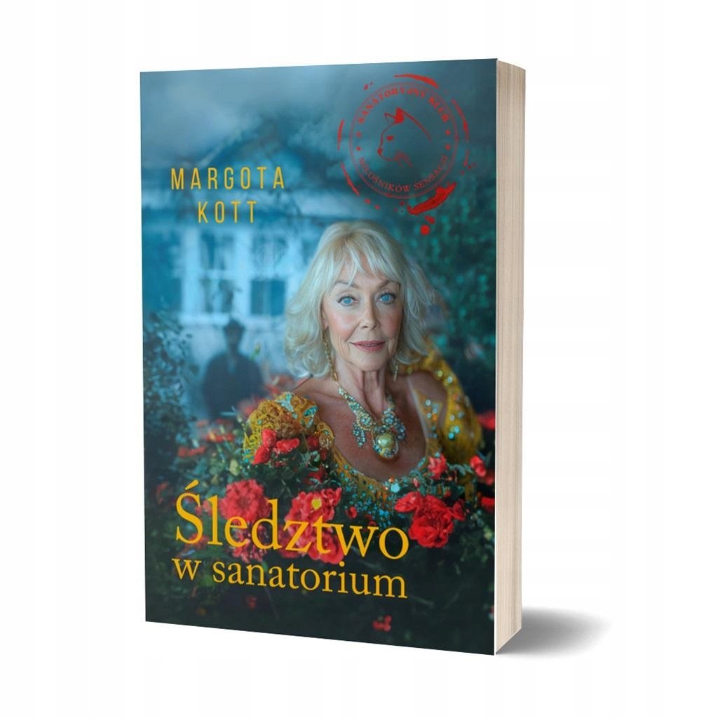 Śledztwo w sanatorium - Kott Margota | Książka w Empik