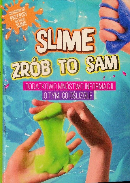 Slime. Zrób to sam - Salome Renee | Książka w Empik