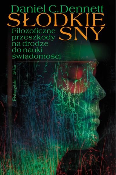 Słodkie Sny - Dennett Daniel C. | Książka w Empik