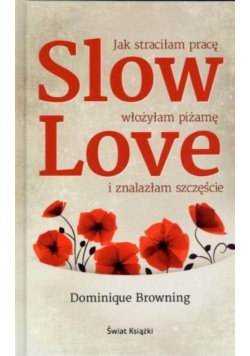 Slow Love - Browning Dominique | Książka w Empik