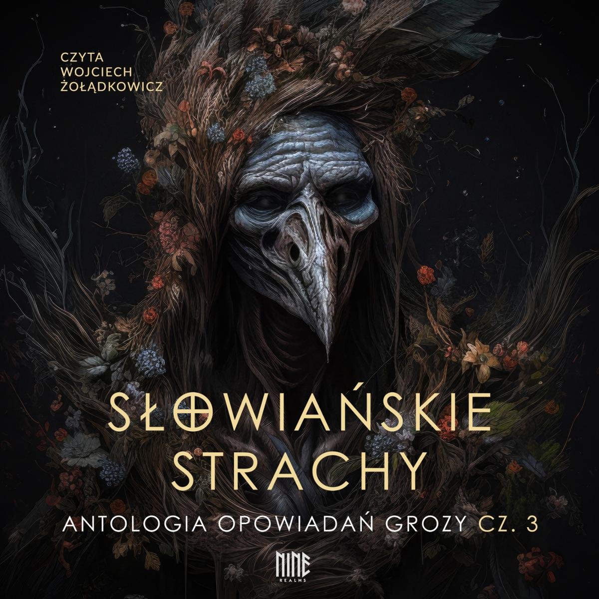 Słowiańskie strachy. Antologia opowiadań grozy. Część 3 - audiobook ...