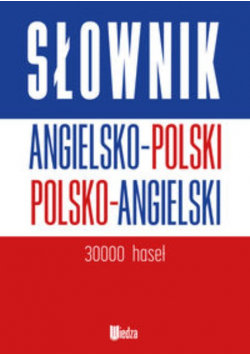 Słownik angielsko-polski polsko-angielski - Opracowanie zbiorowe | Książka w Empik