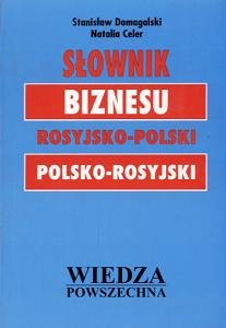 Słownik biznesu rosyjsko-polski, polsko-rosyjski - Domagalski Stanisław | Książka w Empik