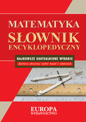 Słownik encyklopedyczny. Matematyka - Filist Lidia | Książka w Empik