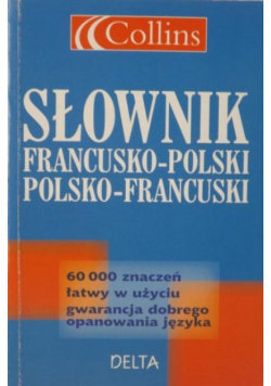 Słownik francusko-polski, polsko-francuski - Opracowanie zbiorowe ...