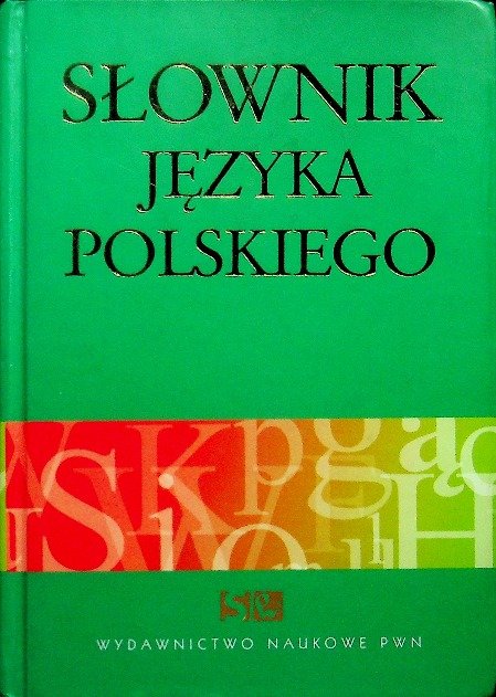Słownik Języka Polskiego - Opracowanie zbiorowe | Książka w Empik