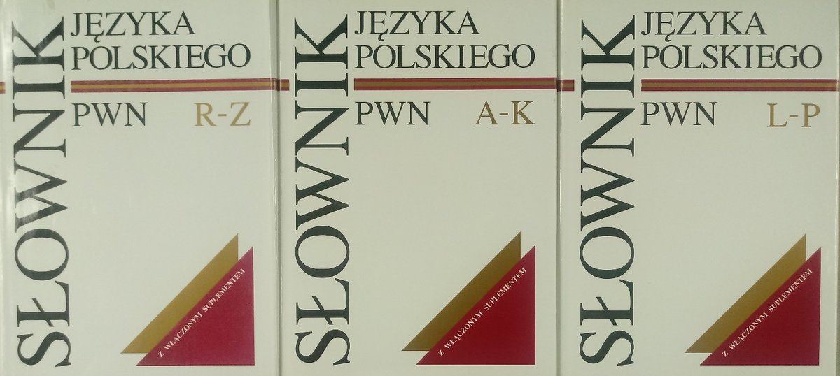 Słownik języka polskiego PWN Tom 1 do 3 - Opracowanie zbiorowe ...
