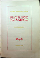 Słownik języka polskiego Tom 10 - Opracowanie zbiorowe | Książka w Empik
