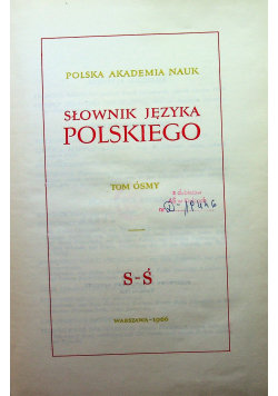 Słownik języka polskiego tom ósmy - Opracowanie zbiorowe | Książka w Empik