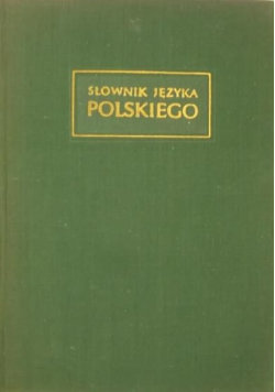 Słownik języka polskiego Tom XI - PWN | Książka w Empik