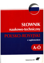 Słownik naukowo-techniczny polsko-rosyjski z suplementem A-Ó - Opracowanie zbiorowe | Książka w ...