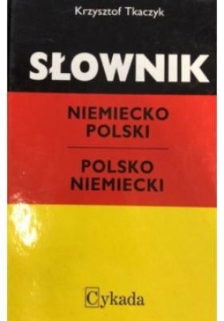 Słownik niemiecko polski polsko niemiecki - Tkaczyk Krzysztof | Książka ...