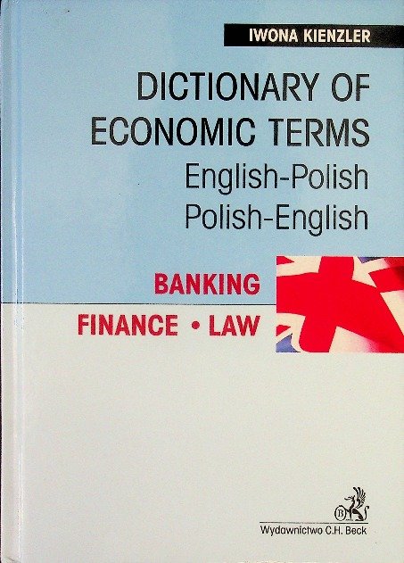 Slownik terminologii gospodarczej angielsko - polski - W opisie ...