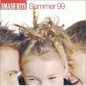 Smash Hits Summer '99 Greatest Hits 1999 - Various Artists | Muzyka ...
