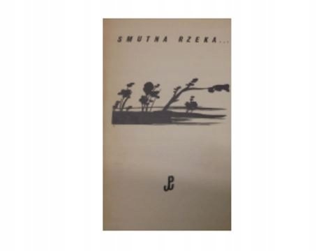 Smutna rzeka - Opracowanie zbiorowe | Książka w Empik