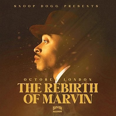 Snoop Dogg Presents The Rebirth Of Marvin - OCTOBER LONDON | Muzyka ...