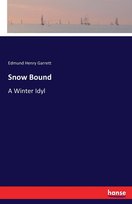 Snow Bound - Garrett Edmund Henry | Książka w Empik