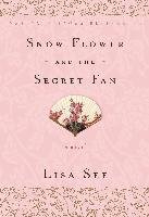 Snow Flower and the Secret Fan - See Lisa | Książka w Empik