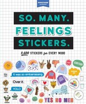 So. Many. Feelings Stickers.: 2,700 Stickers for Every Mood ...