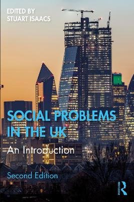 Social Problems in the UK: An Introduction - Taylor & Francis Ltd ...