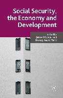 Social Security, the Economy and Development - Palgrave Macmillan Uk ...