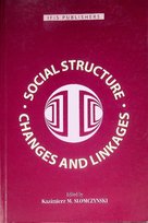 Social structure changes and linkages - Opracowanie zbiorowe | Książka ...