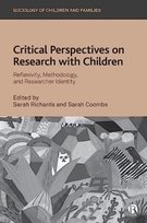 Sociology of Children and Families, Critical Perspectives on Research ...