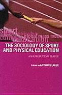 Sociology of Sport and Physical Education: An Introduction - Laker ...