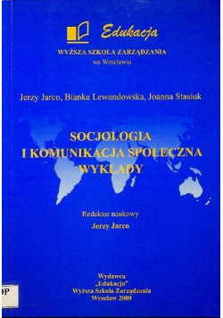 Socjologia i komunikacja społeczna Wykłady - | Książka w Empik
