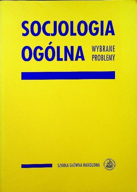 Socjologia ogólna - W opisie | Książka w Empik