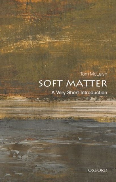 Soft Matter. A Very Short Introduction - Opracowanie zbiorowe | Książka w Empik