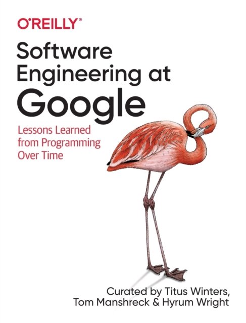 Software Engineering at Google: Lessons Learned from Programming Over Time - Opracowanie ...
