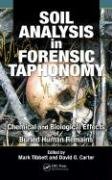 Soil Analysis in Forensic Taphonomy: Chemical and Biological Effects of ...