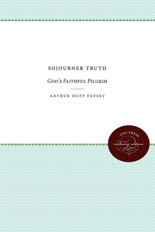 Sojourner Truth - Fauset Arthur Huff | Książka w Empik