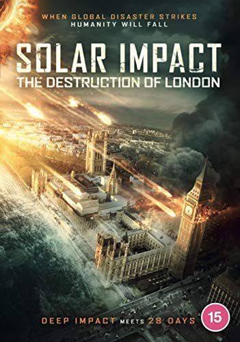 Solar Impact: The Destruction Of London - Various Directors| Filmy ...