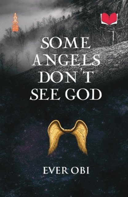 Some Angels Dont See God - Ever Obi | Książka w Empik