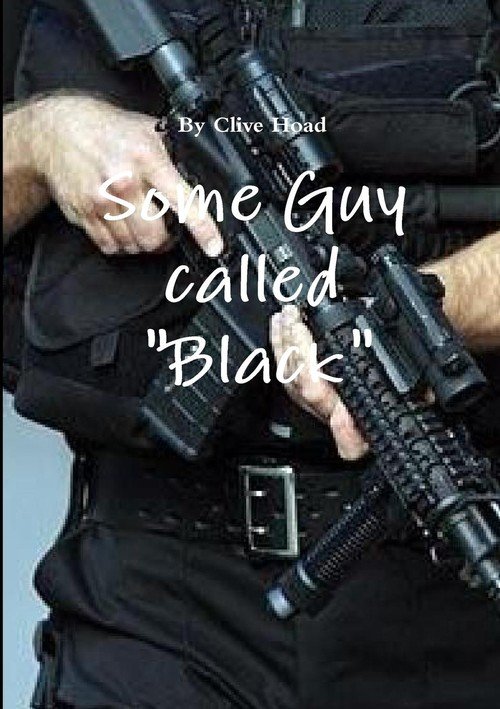 Some Guy called "Black" - Hoad Clive | Książka w Empik