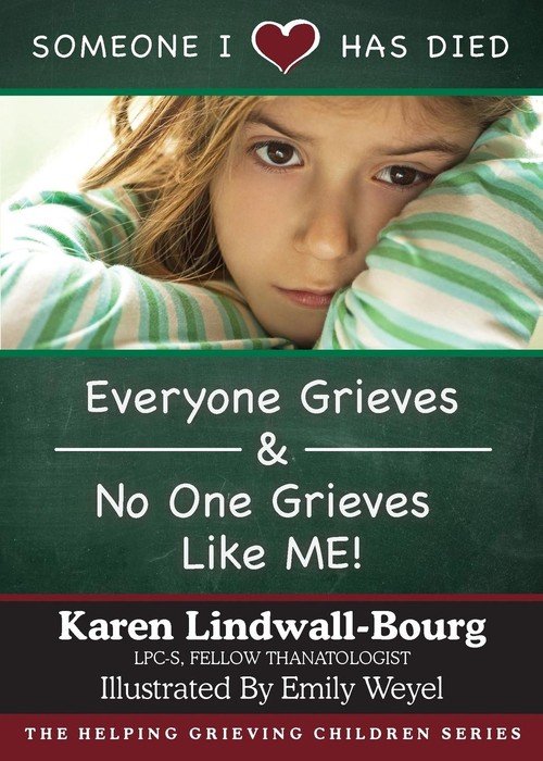 Someone I Love Has Died - Karen Lindwall-Bourg | Książka w Empik