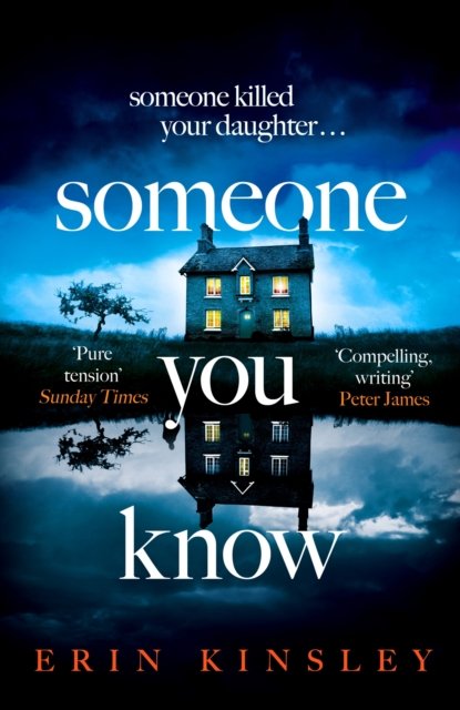 Someone You Know: the emotional and gripping SUNDAY TIMES Crime Book of ...