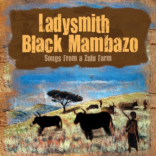 Uthekwane (The Prettiest Bird?) - Ladysmith Black Mambazo | Muzyka, mp3 ...