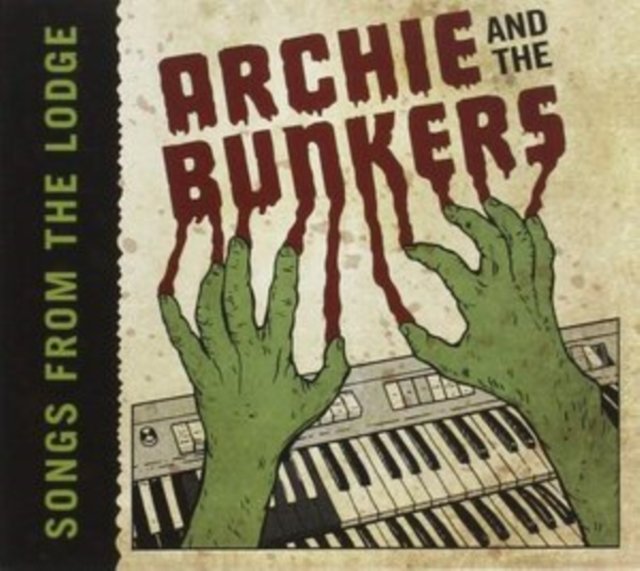 Songs from the Lodge - Archie and the Bunkers | Muzyka Sklep EMPIK.COM