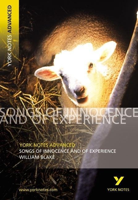 Songs of Innocence and Experience. York Notes Advanced - Opracowanie ...