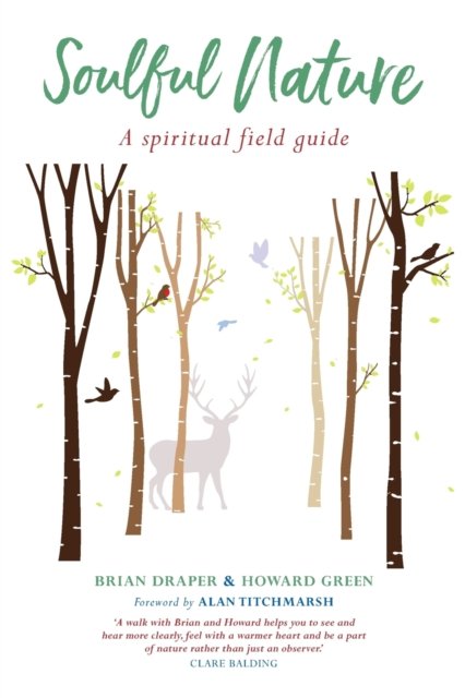 Soulful Nature: A spiritual field guide - Draper Brian | Książka w Empik